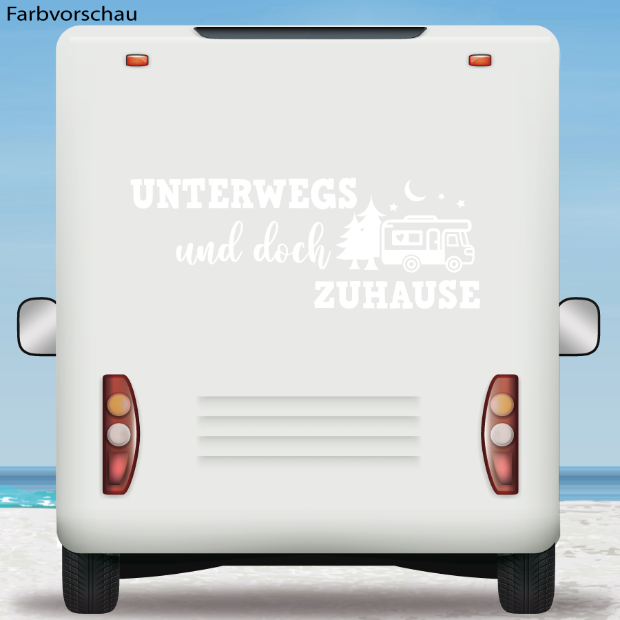 Wohnmobil Aufkleber Unterwegs und doch zuhause | witec-design.de